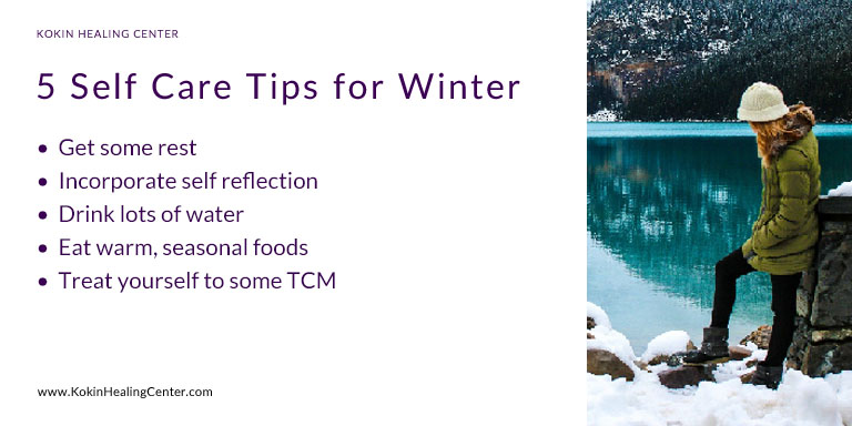 Five Self Care Tips for Winter | Kokin Healing Center