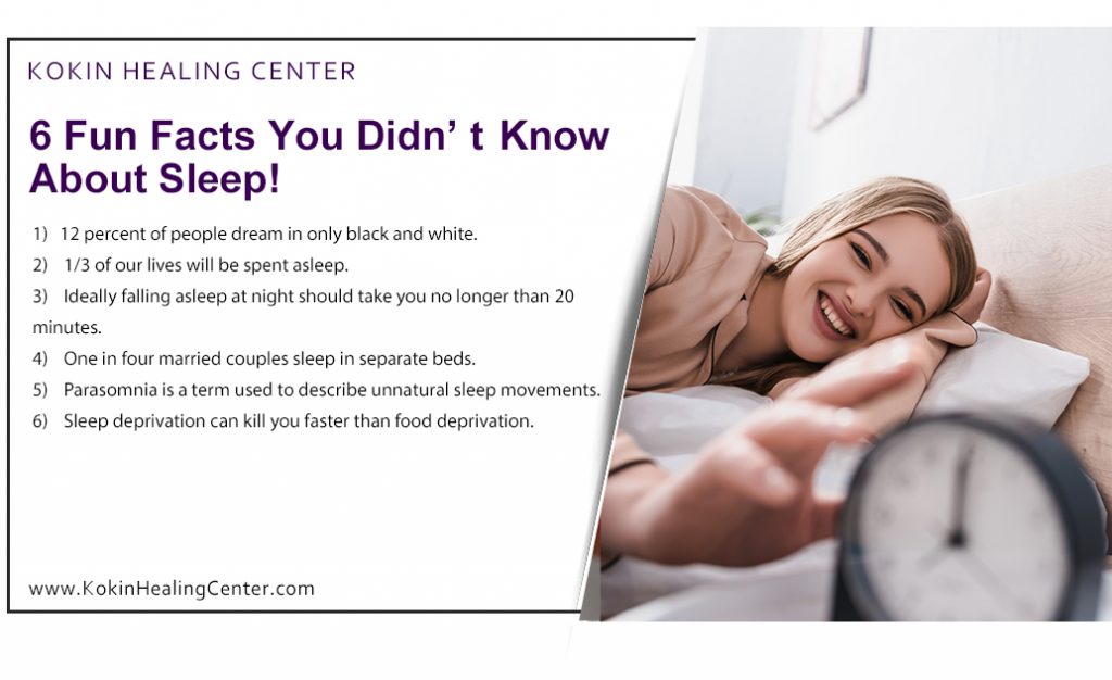 6 Fun Facts You Didn T Know About Sleep Kokin Healing Center